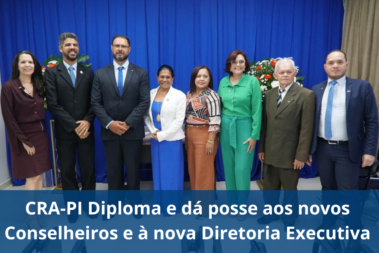 Solenidade de Posse dos Novos Conselheiros e Diretoria do CRA-PI – CRA-PI